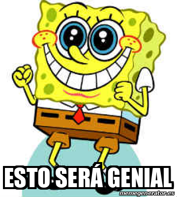 Meme Personalizado - esto será genial - 32387557