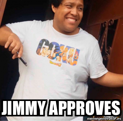Meme Personalizado - JIMMY APPROVES - 32392425