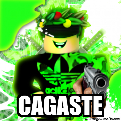 Meme Personalizado - Cagaste - 32393136