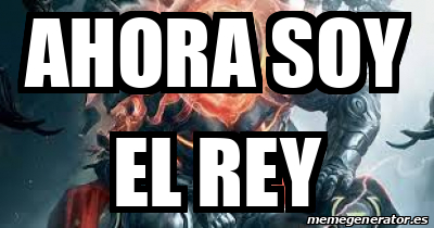 Meme Personalizado - ahora soy el rey - 32393303