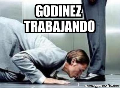 Meme Personalizado - godinez trabajando - 32395827