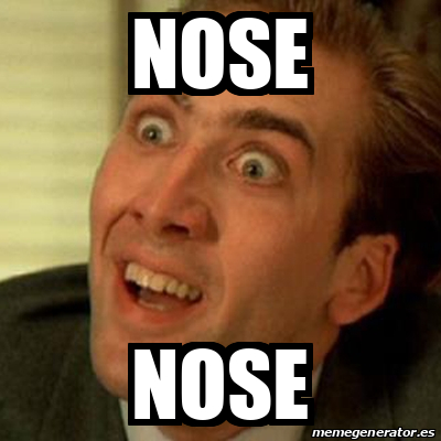 Meme No me digas - Nose Nose - 32398220