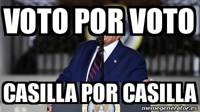 Meme Personalizado - Voto por voto Casilla por casilla - 32048451