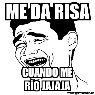 Meme Yao Ming 2 - Me da risa Cuando me río jajaja - 32049855