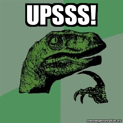 Meme Filosoraptor - upsss! - 32402159