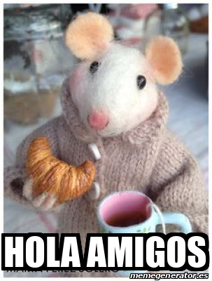 Meme Personalizado - hola amigos - 32404162