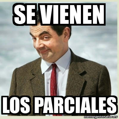 Meme Mr Bean - SE VIENEN LOS PARCIALES - 32405397