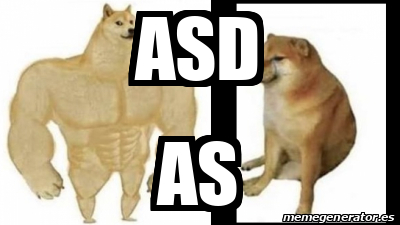 Meme Personalizado - asd as - 32408105