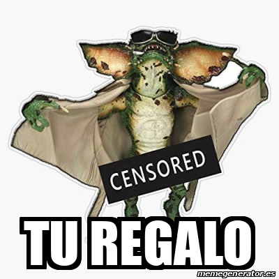 Meme Personalizado - Tu regalo - 32408665