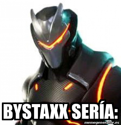 Meme Personalizado - ByStaxx sería: - 32412266