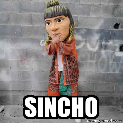 Meme Personalizado - Sincho - 32423839