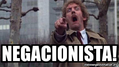 Meme Personalizado - Negacionista! - 32427518