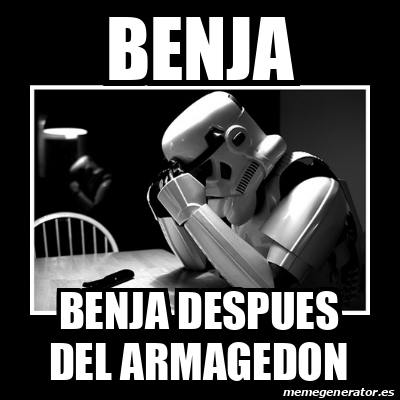 Meme Sad Trooper - benja benja despues del armagedon - 32429515