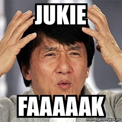 Meme Jackie Chan - jukie faaaaak - 32431324