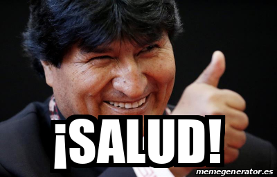 Meme Personalizado - ¡SALUD! - 32431665