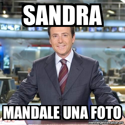 Meme Matias Prats - sandra mandale una foto - 32434054
