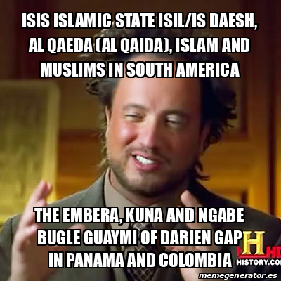 Meme Ancient Aliens - ISIS Islamic State ISIL/IS Daesh, Al Qaeda (Al ...