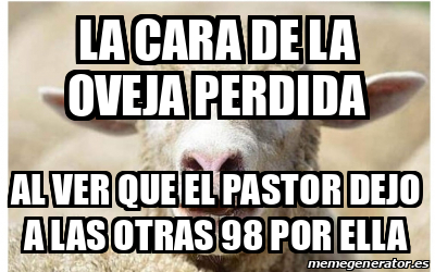 Meme Personalizado - la cara de la oveja perdida al ver que el pastor ...