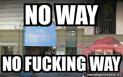 Meme Personalizado - NO WAY NO FUCKING WAY - 32441164