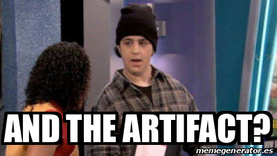 Meme Personalizado - and the artifact? - 32441554