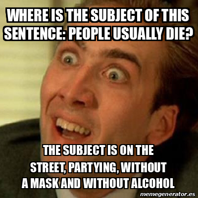 Meme No me digas - Where is the subject of this sentence: people ...