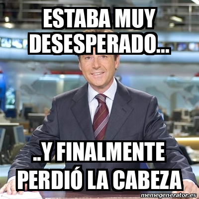 Meme Matias Prats - Estaba muy desesperado... ..y finalmente perdió la ...