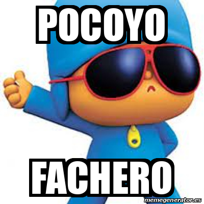 Meme Personalizado - Pocoyo fachero - 32446766