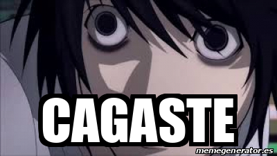 Meme Personalizado - Cagaste - 32454957