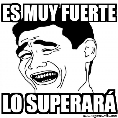 Meme Yao Ming 2 - Es muy fuerte Lo superará - 32463327