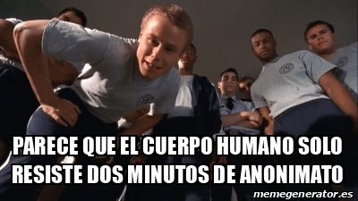 Meme Personalizado - Parece que el cuerpo humano solo resiste dos ...