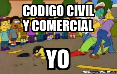 Meme Personalizado - Codigo civil y comercial yo - 32466352
