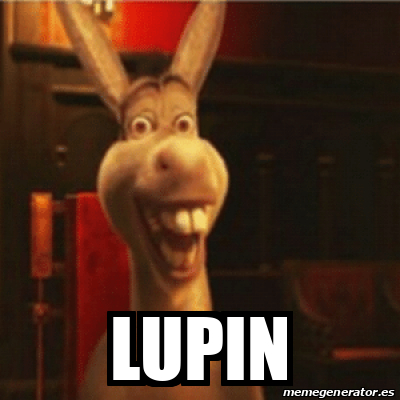 Meme Personalizado - LUPIN - 32467712