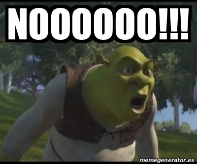 Meme Personalizado - Noooooo!!! - 32472538