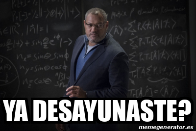 Meme Personalizado - Ya desayunaste? - 32477862