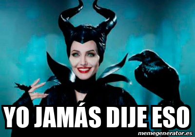 Meme Personalizado - Yo jamás dije eso - 32480229
