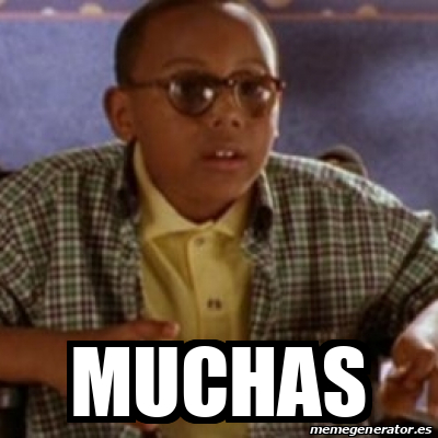 Meme Personalizado - MUCHAS - 32482237