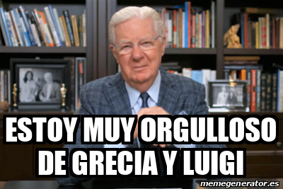 Meme Personalizado - estoy muy orgulloso de Grecia y luigi - 32489148