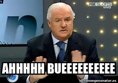 Meme Personalizado - Ahhhhh Bueeeeeeeeee - 32493496