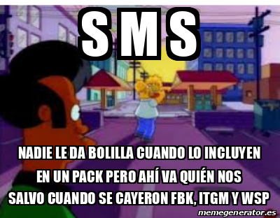 Meme Personalizado - S M S Nadie le da bolilla cuando lo incluyen en un ...