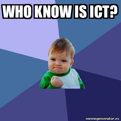 Meme Bebe Exitoso - WHO KNOW IS ICT? - 32052211