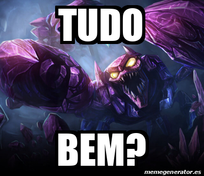 Meme Personalizado - Tudo Bem? - 32053908