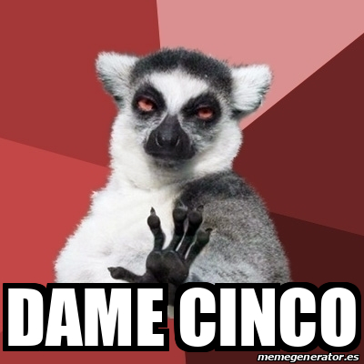 Meme Chill Out Lemur - dame cinco - 32055813