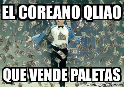 Meme Personalizado - El coreano qliao Que vende paletas - 32500380