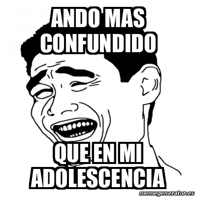 Meme Yao Ming 2 - ANDO MAS CONFUNDIDO QUE EN MI ADOLESCENCIA - 32504399