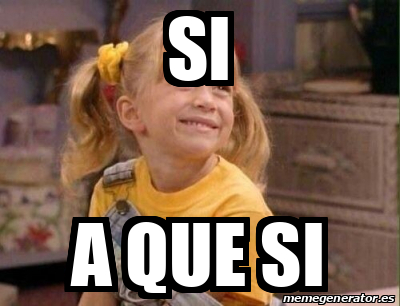Meme Personalizado - Si A que si - 32505737