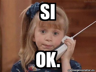 Meme Personalizado - Si Ok. - 32505787