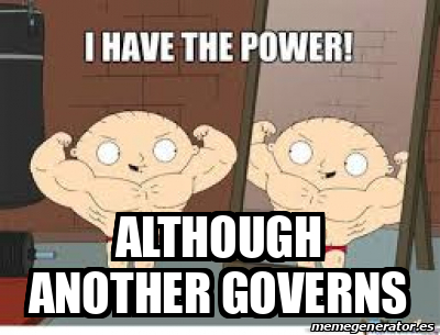 Meme Personalizado - although another governs - 32507535