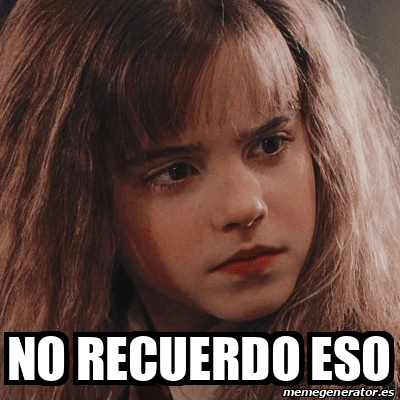 Meme Personalizado - No recuerdo eso - 32507650