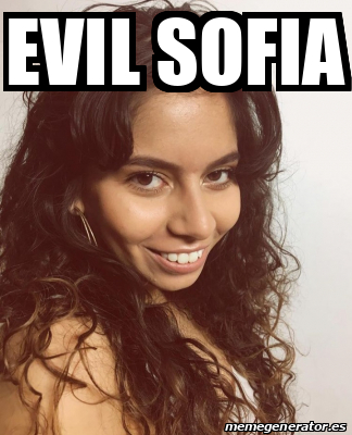 Meme Personalizado - Evil Sofia - 32512961