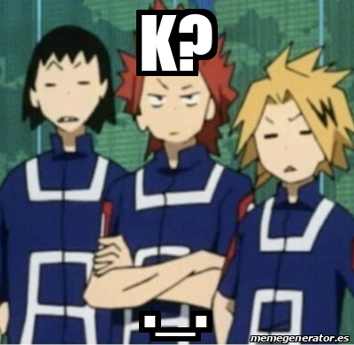 Meme Personalizado - k? ._. - 32515113